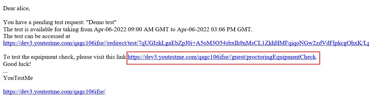 How to perform the equipment check without test-taking
